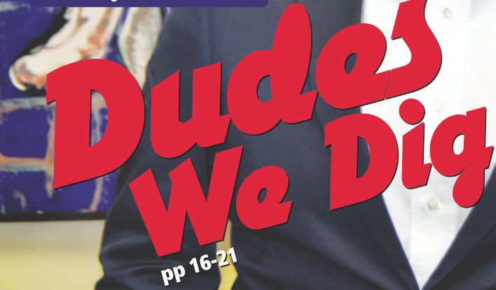 Dudes We Dig - Mississippi Free Press